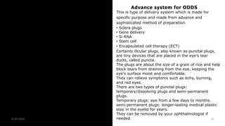 ocular drug delivery system (ODDS) barriers, rought of administration ...
