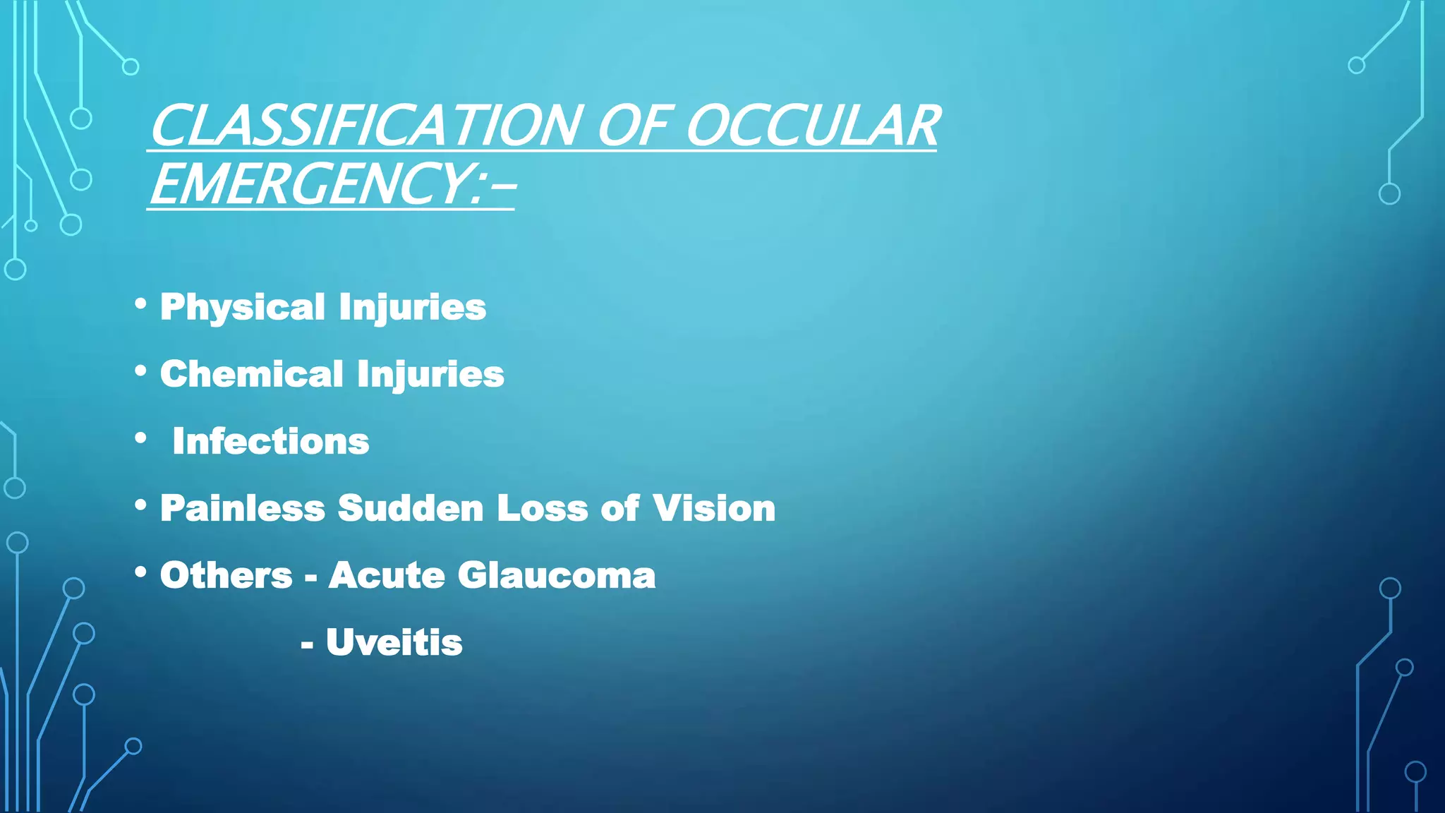 Ocular emergency or eye emergency | PPTX