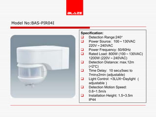 Occupancy sensors models blaze automation | PPTX
