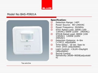 Occupancy sensors models blaze automation | PPTX