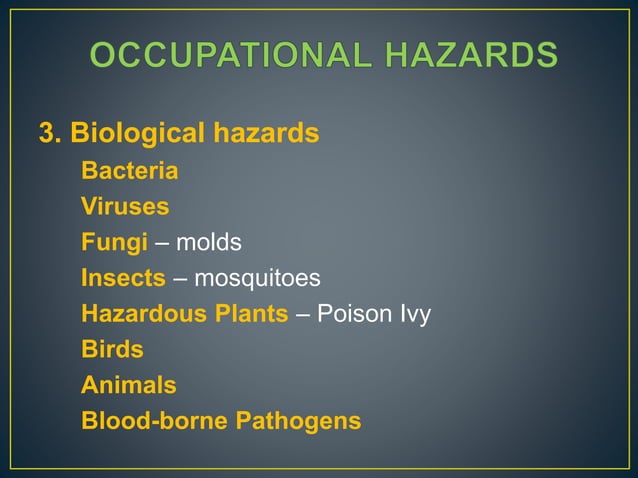 Occupatinalhealthhazards 110303084547-phpapp01 | PPT