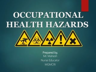 Occupational health hazards | PPTX
