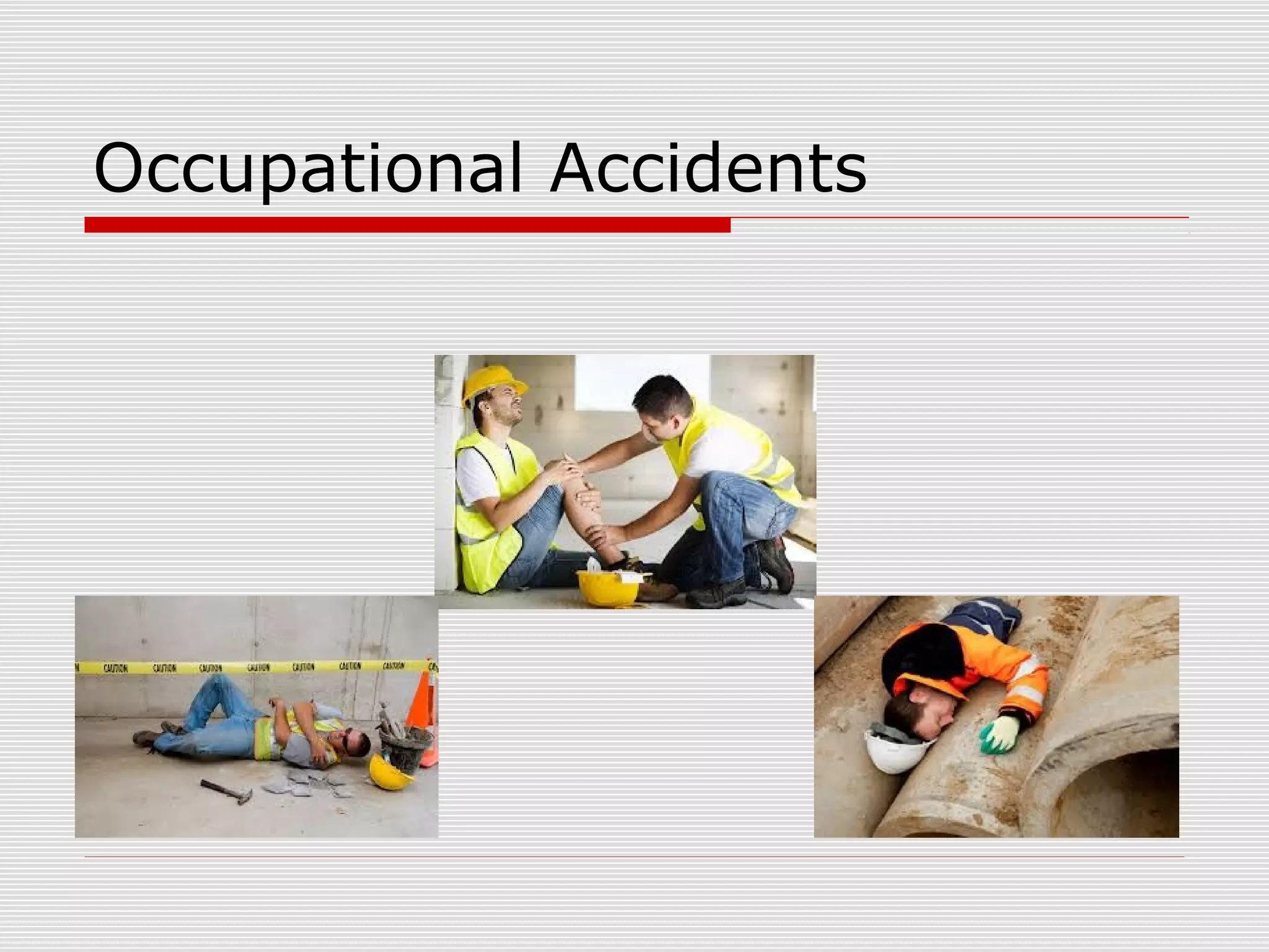 Occupational health and safety- basic concepts | PPT | First Aid | Injuries