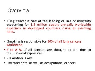 Occupational and environmental causes of lung cancer | PPTX