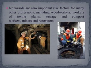 Occupational biohazard | PPTX | Infectious Diseases | Diseases and ...