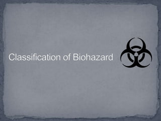 Occupational biohazard | PPTX | Infectious Diseases | Diseases and Conditions
