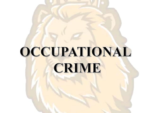 Occupational crime | PPTX
