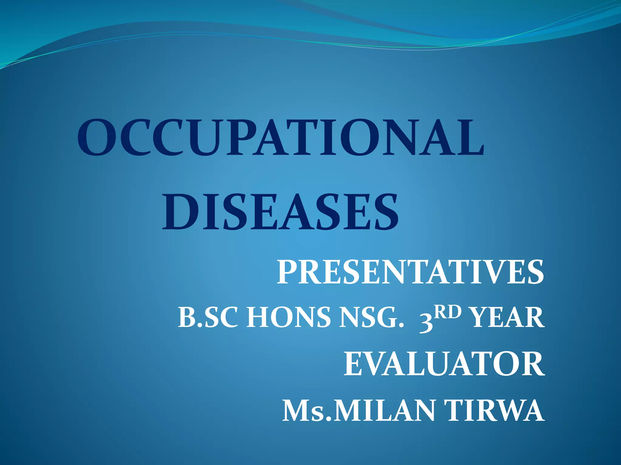 Occupational diseases | PPTX