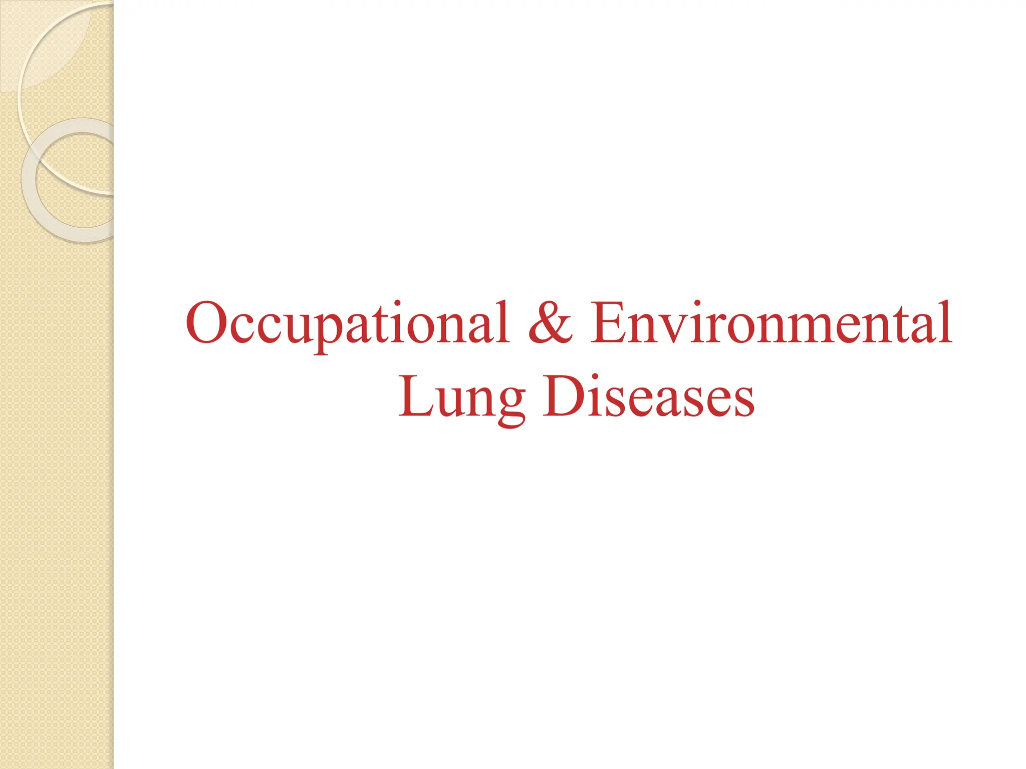 Occupational & Environmental Lung Diseases | Jindal Chest Clinic | PPTX