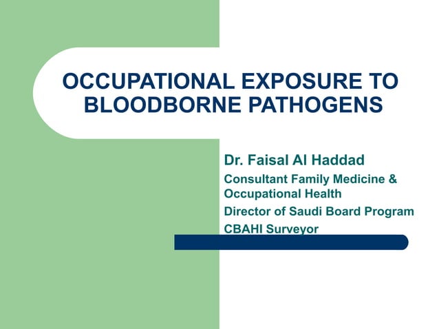 Occupational Exposure to Blood-Borne Pathogens | PPT