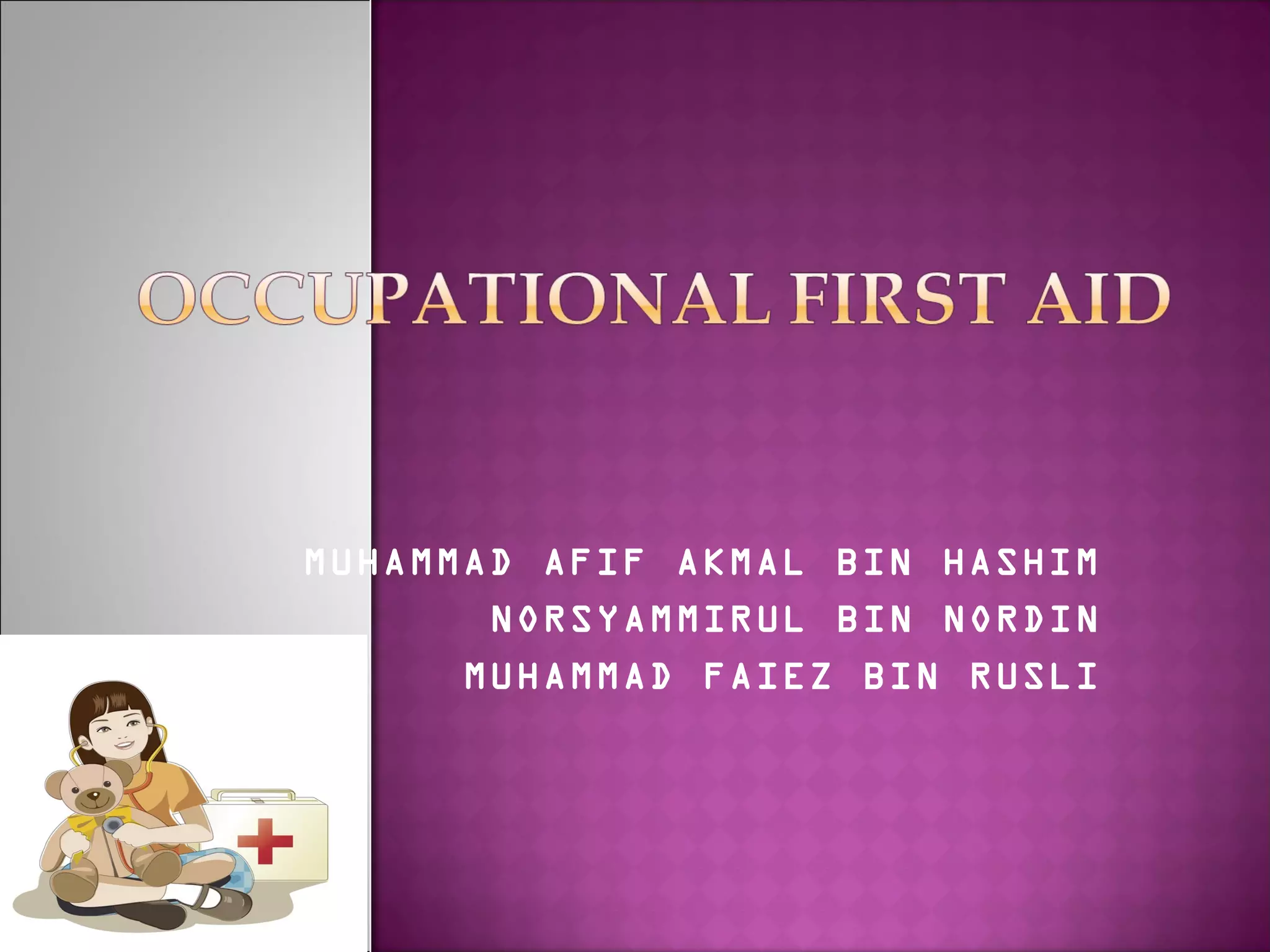 Occupational First Aid BM ver | PPT