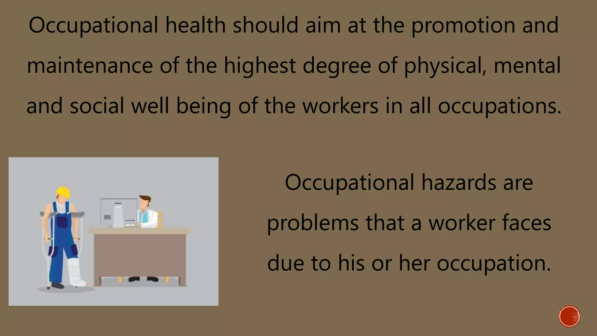 Occupational hazards: Meaning, Types and Prevention | PPTX