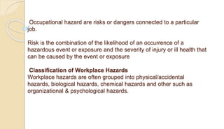 OCCUPATIONALHAZARDSANDRISKMANAGEMENTINNURSINGPRACTICE.pptx