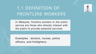 OCCUPATIONAL HAZARDS FOR FRONTLINER WORKER (1).pptx