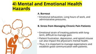 Occupational Hazards in pain physicians.pptx