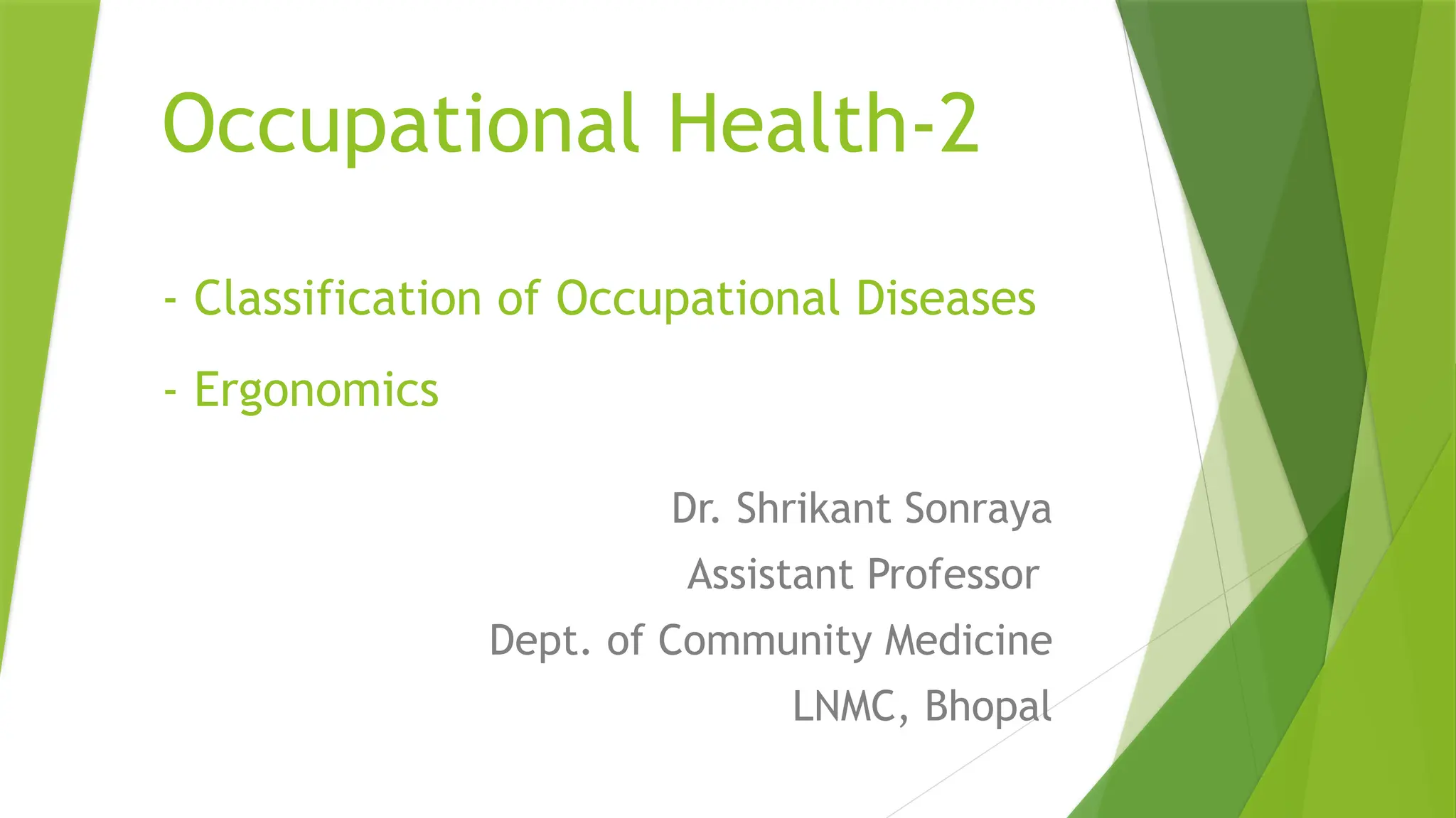 Occupational Health - classification of diseases -2.pptx