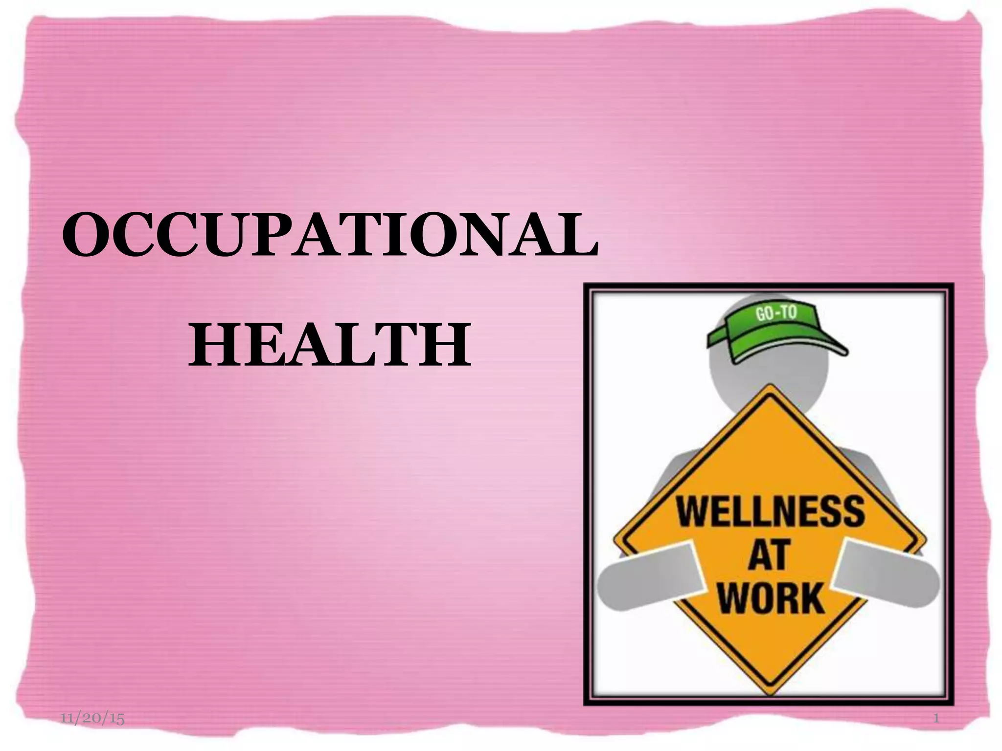 occupationalhealth.pptx