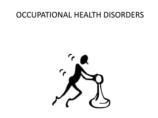 Occupational Health , Occupational health Hazards | PPT