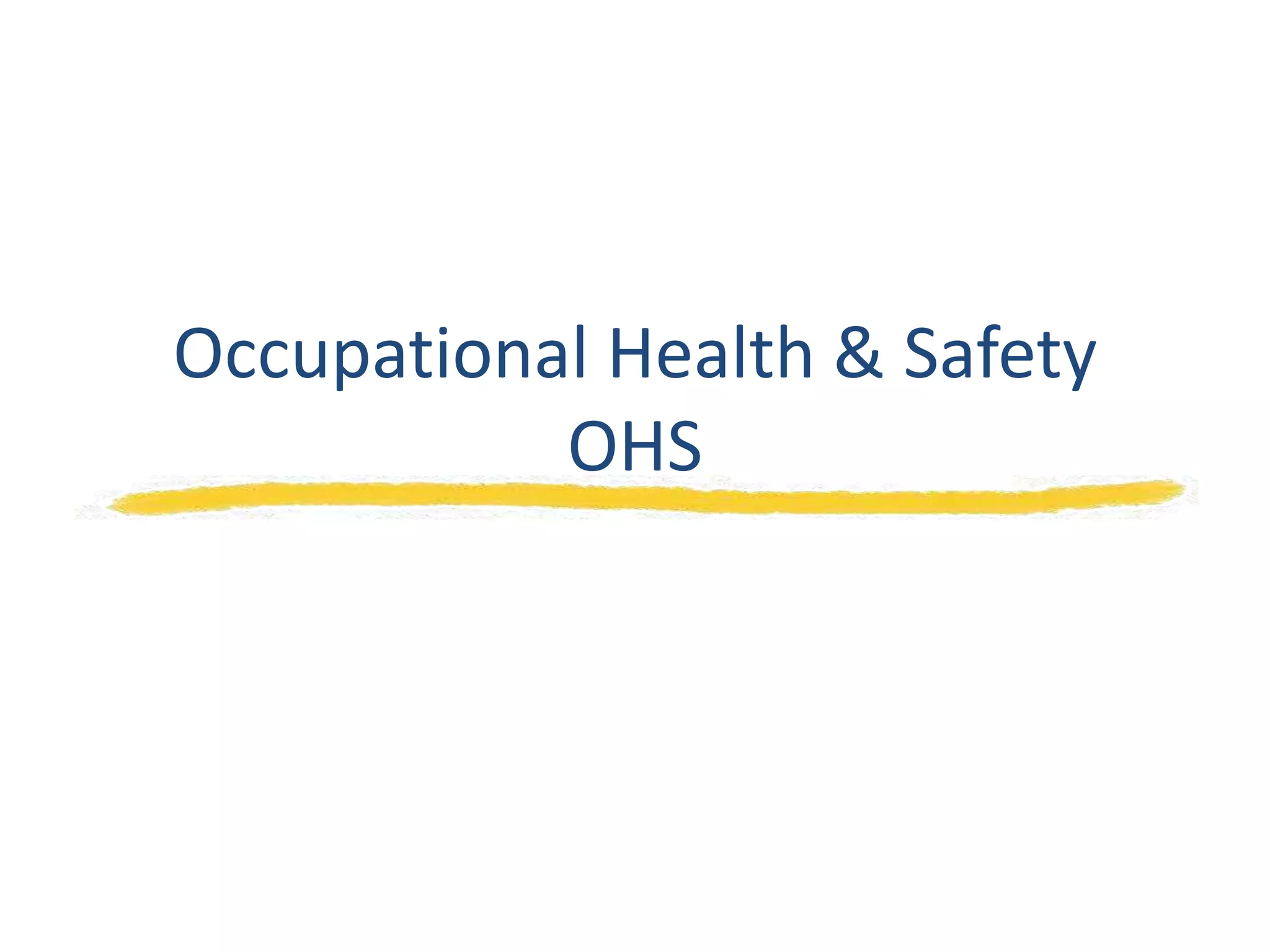 Occupational Health & safety | PPTX