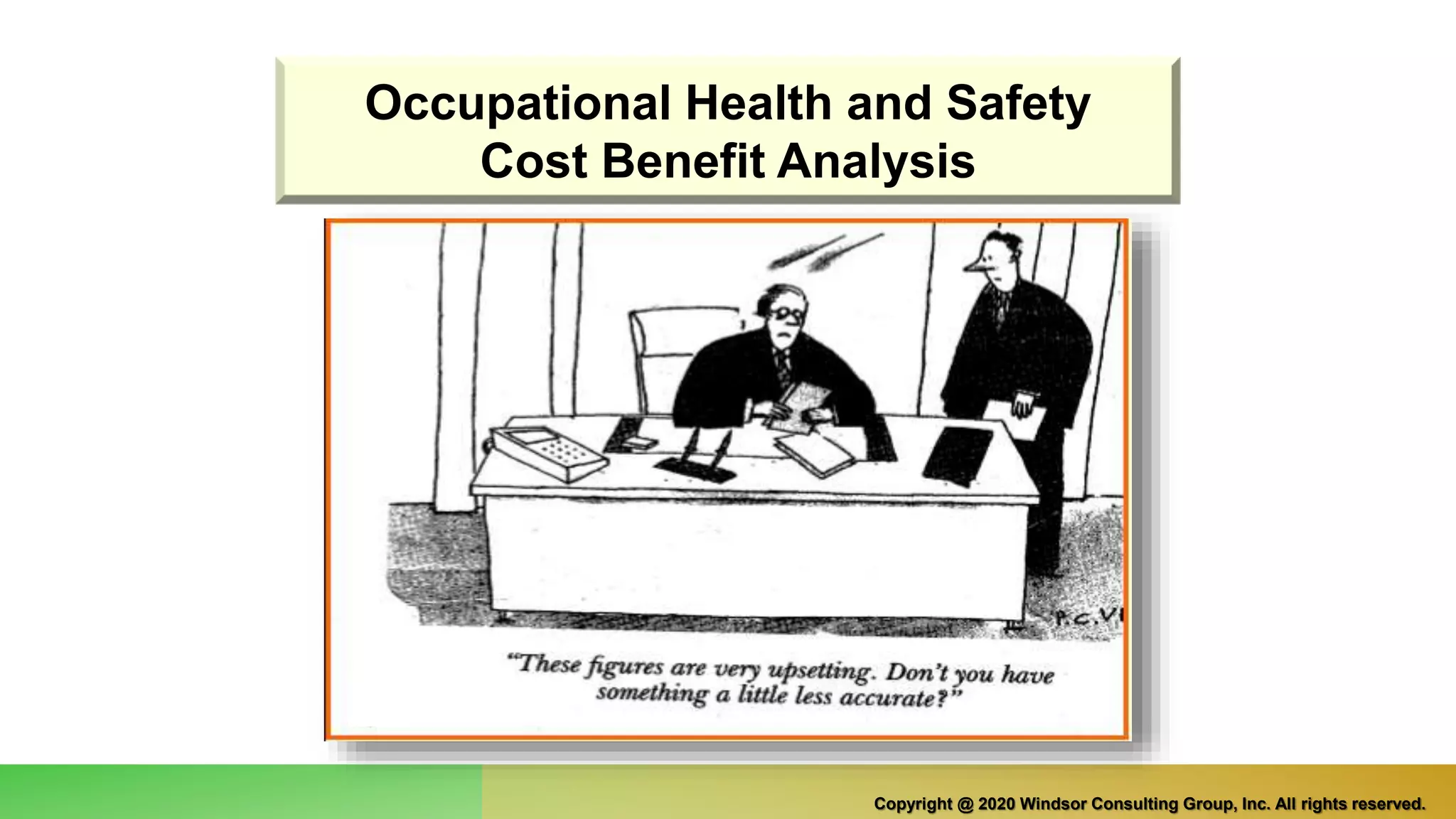 Occupational Health and Safety Cost Benefit analysis | PPTX