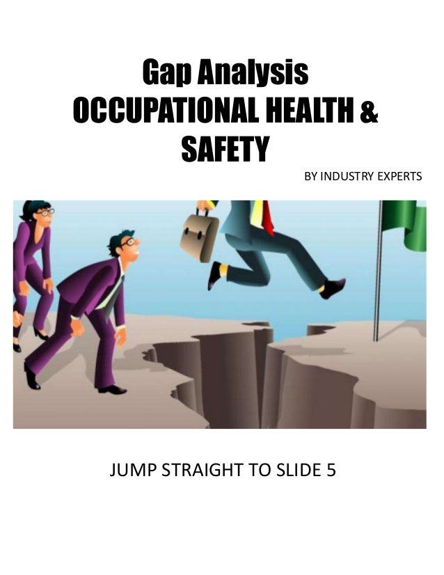 Gap Analysis | Occupational Health and Safety | By Industry Experts