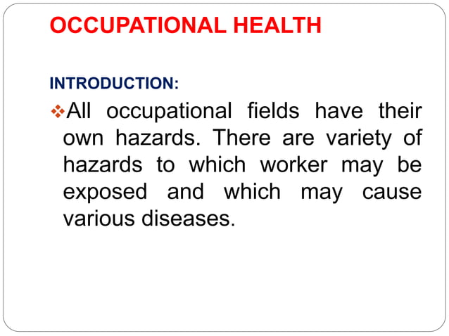 Occupational health & Hazards | PPTX