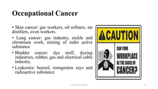 Occupational health and occupational hazards by Dr. Sonam Aggarwal | PPTX