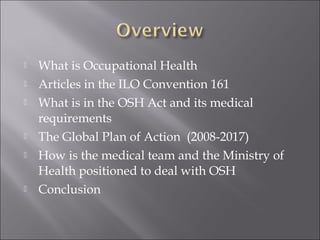 Occupational health program structure, benefit, background ...