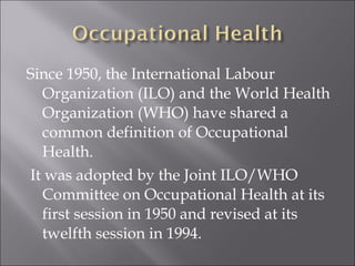 Occupational health program structure, benefit, background ...