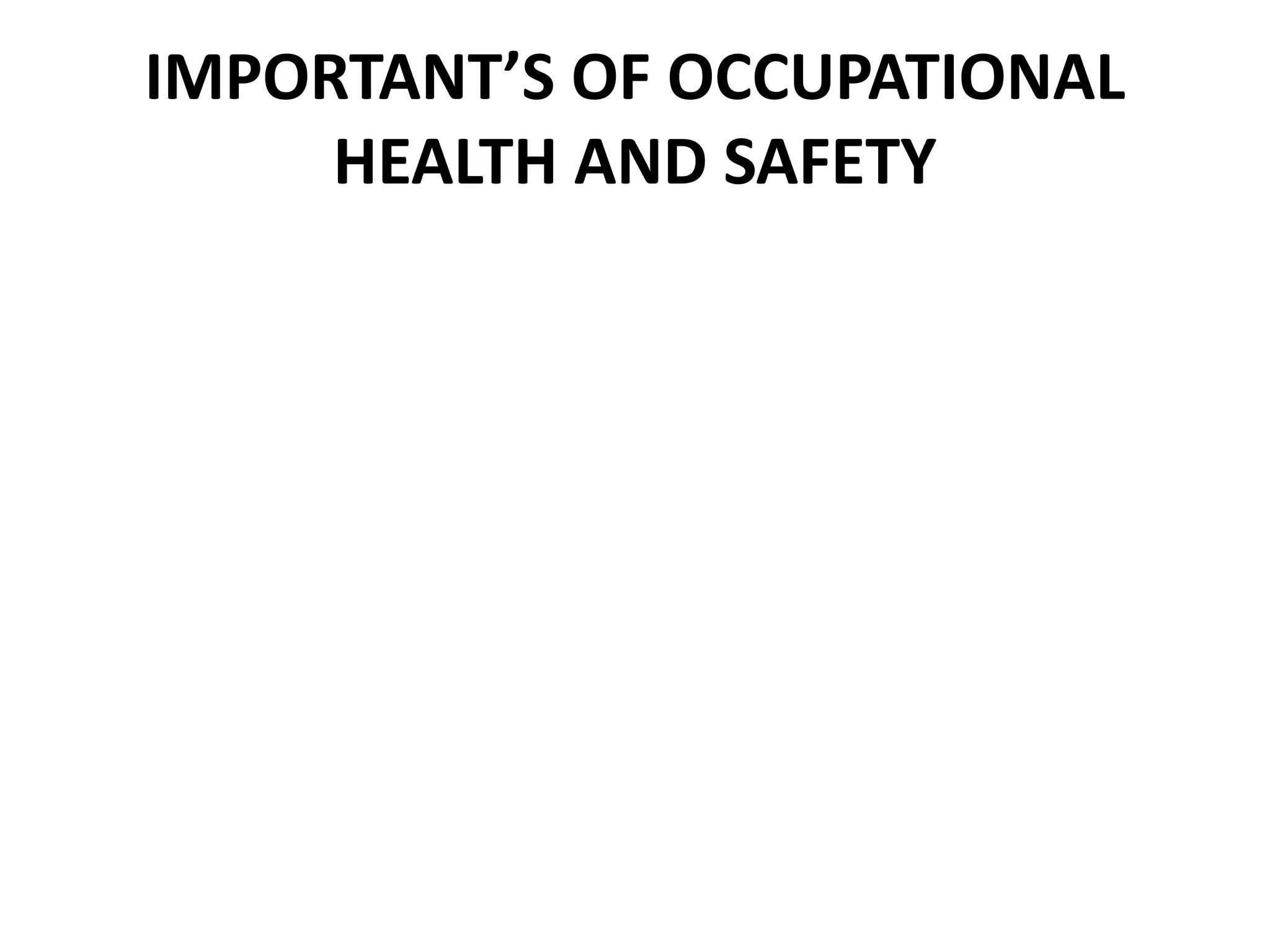 Occupational health & safety | PPTX