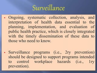Occupational health surveillence | PPTX