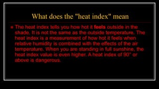 Occupational heat stress and occupational health services | PPTX