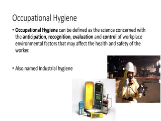 OCCUPATIONAL HYGIENE AND PHYSICAL AND BIOLOGICAL AGENTS TOPIC 6 MITTAL ...