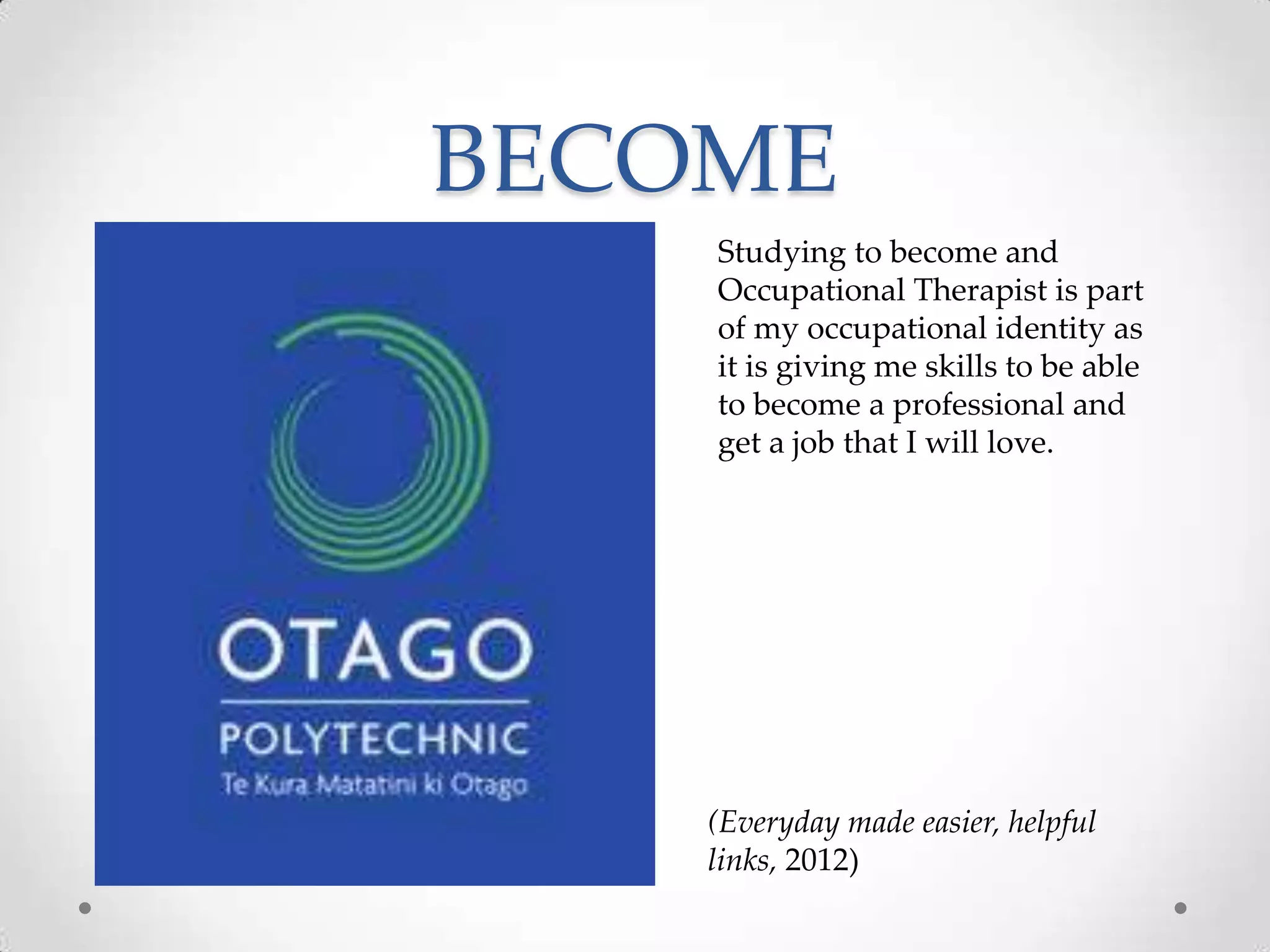 Occupational identity slideshow | PPTX