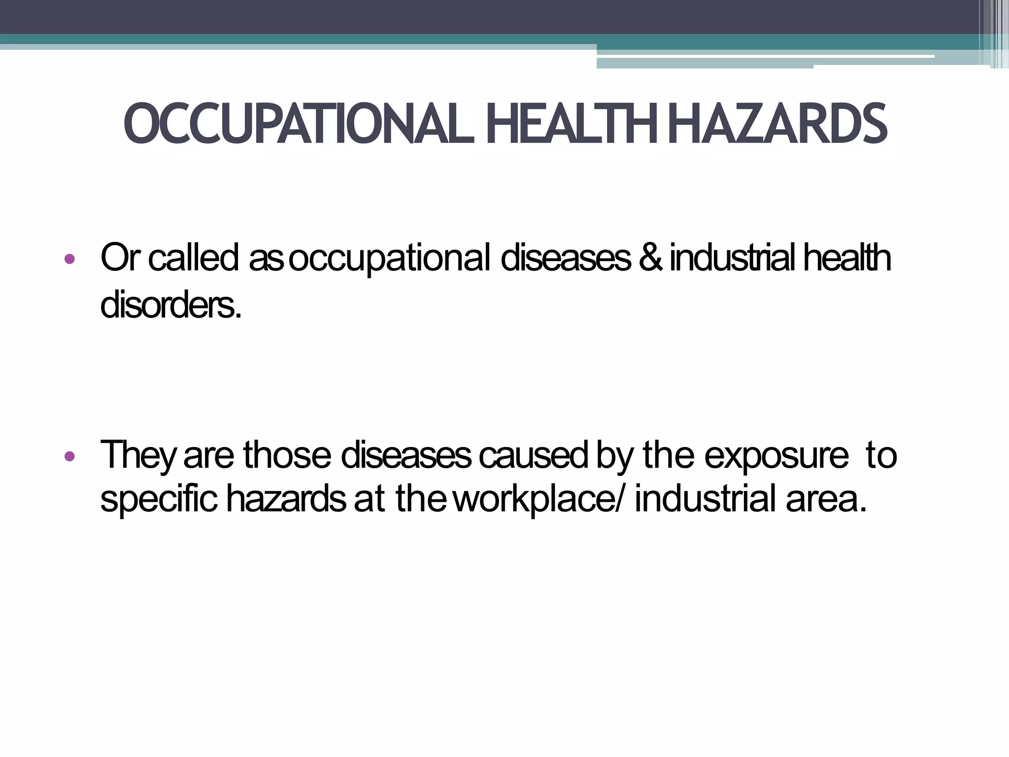 Occupational & industrial health disorders | PPTX