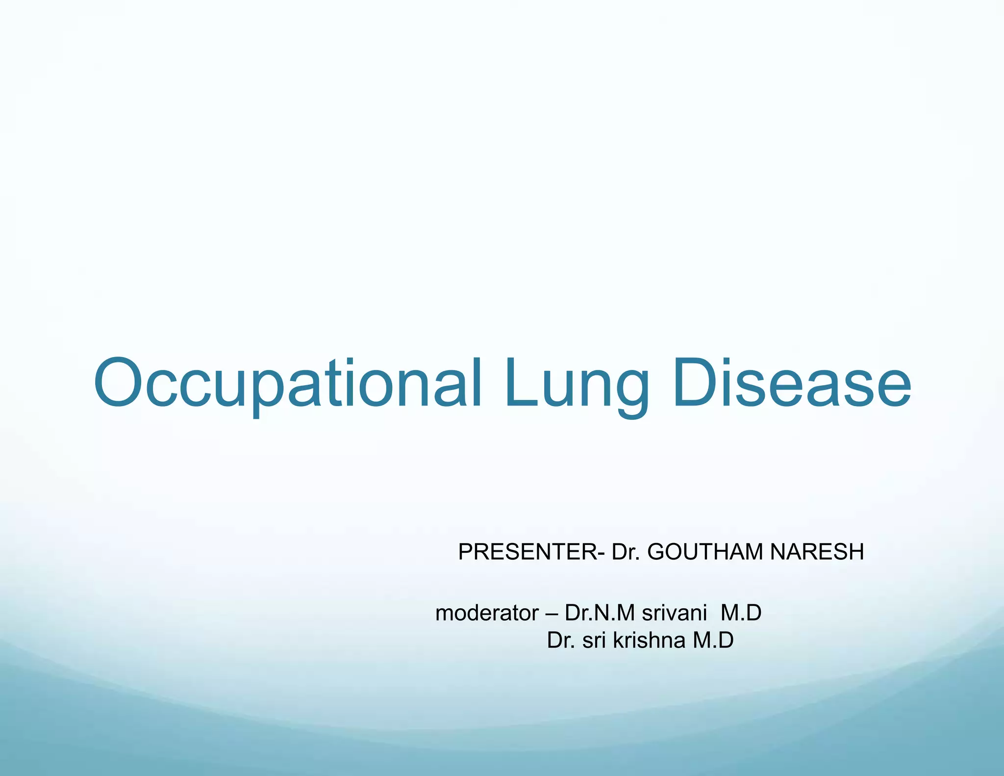Occupational lung disease | PPTX