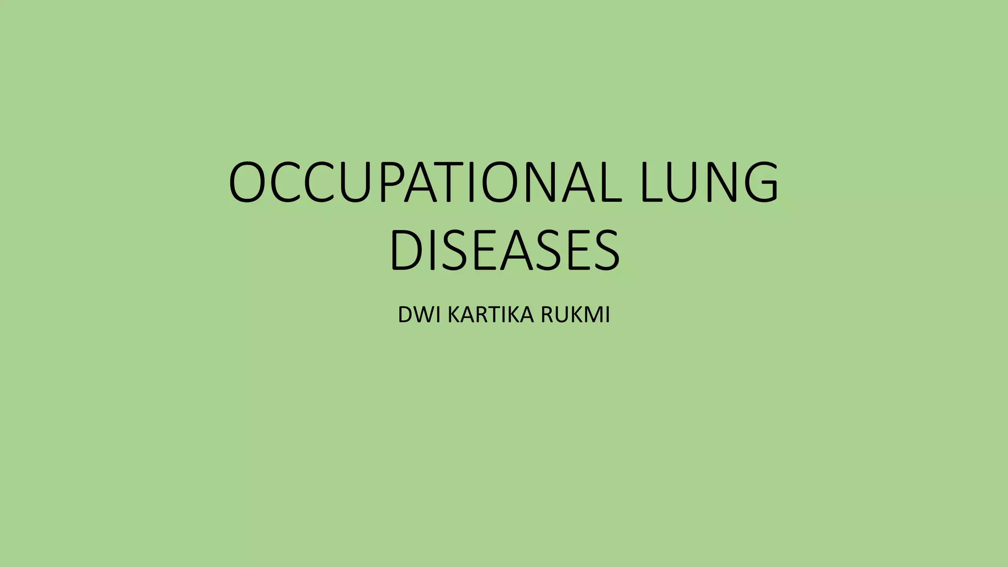 Occupational lung diseases | PPT