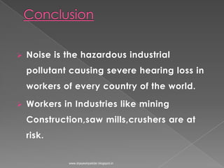 Occupational noise induced hearing loss in india | PPSX