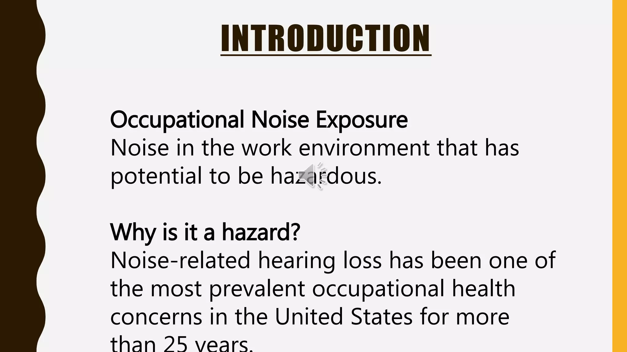 Occupational noise hazard | PPTX