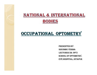 occupational optometry (national and international bodies) | PDF