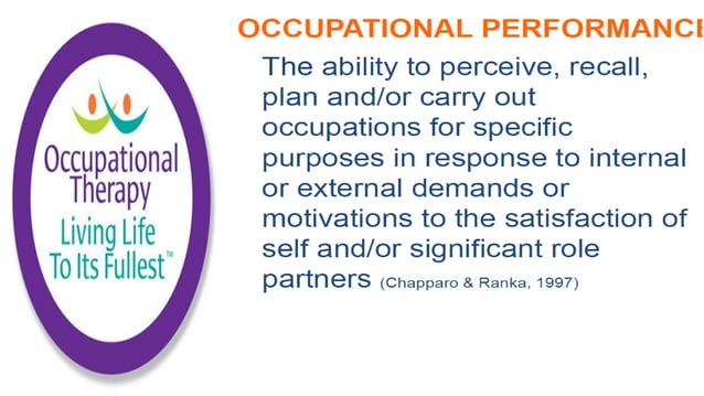 Occupational Performance Model Australia Construct and Structure | PPTX