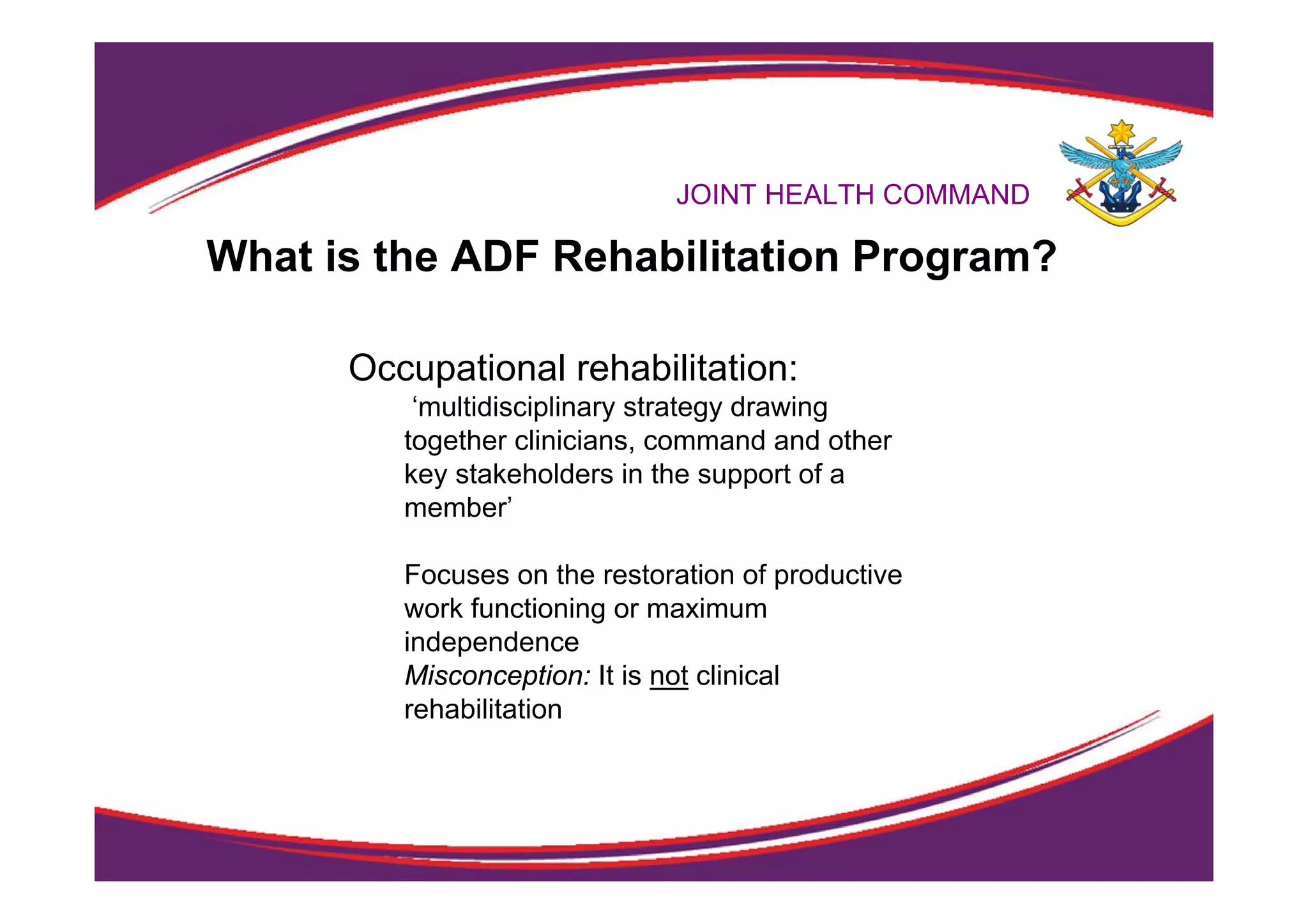 Occupational rehabilitation in the adf hayter | PDF