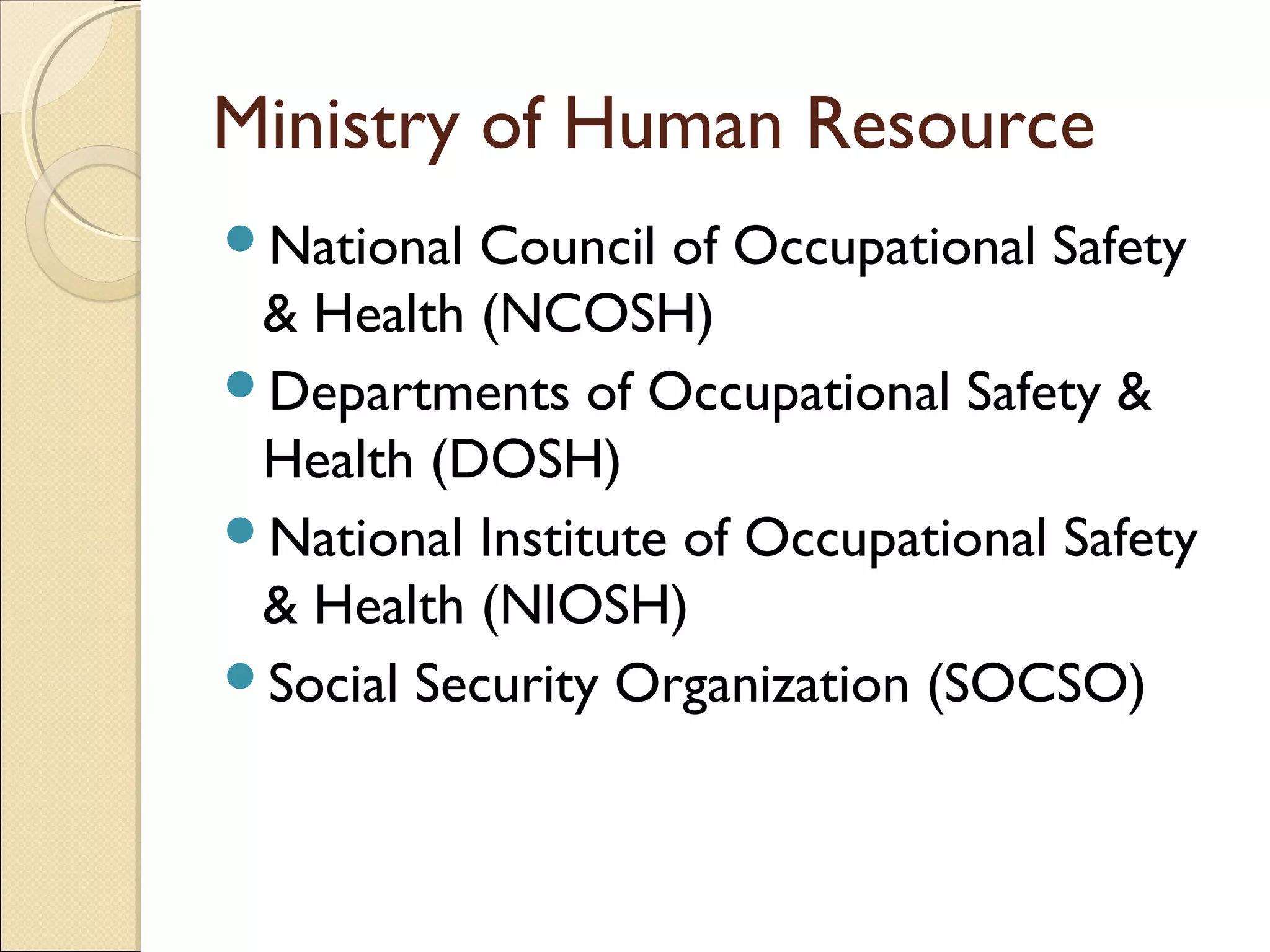 Occupational safety and health act 1994 (act 514) | PPT