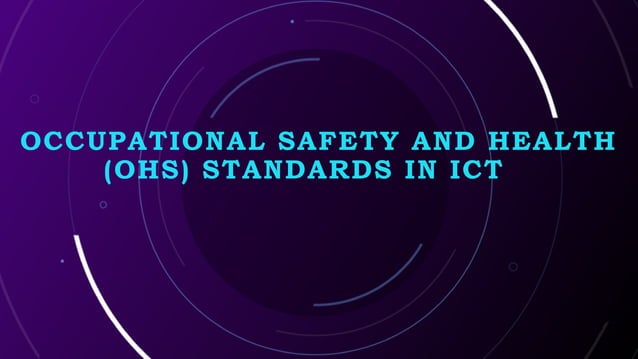 Occupational Safety and Health (OHS) Standards.pptx | Computer ...