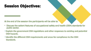 OCCUPATIONAL SAFETY AND HEALTH (OSH) STANDARDS.pptx