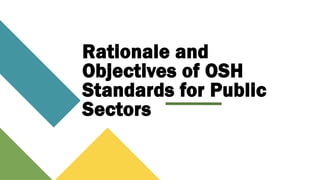 OCCUPATIONAL SAFETY AND HEALTH (OSH) STANDARDS.pptx
