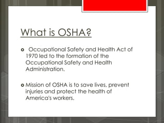 Occupational safety & health administration | PPTX