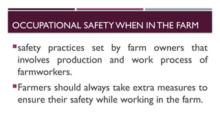 Occupational Safety Measures in The Farm.pptx