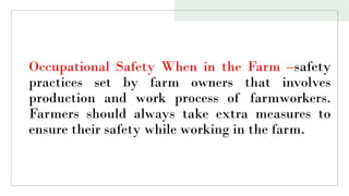 Occupational Safety Measures in the Farm.pptx
