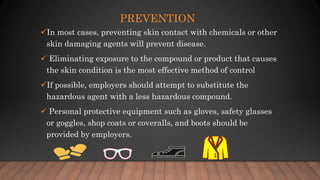 Occupational skin diseases | PPTX | Skin and Dermatology | Diseases and ...